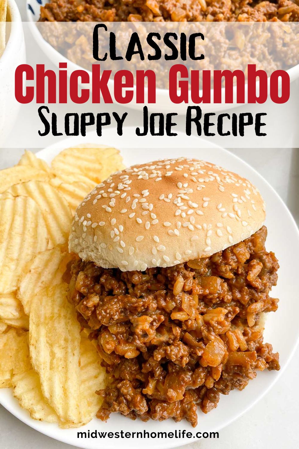 Chicken Gumbo Sloppy Joe Recipe Midwestern HomeLife