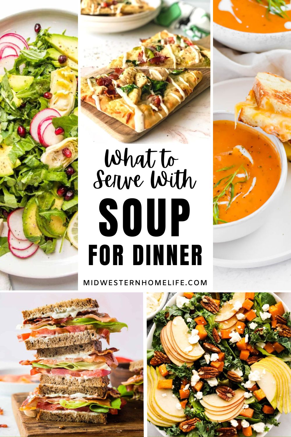 What to Serve with Soup for Dinner - Midwestern HomeLife