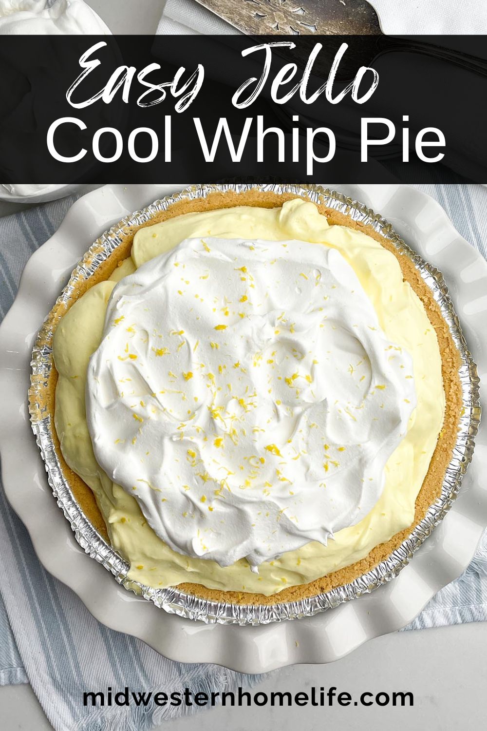 Easy Jello Pie (No Bake) - Midwestern HomeLife