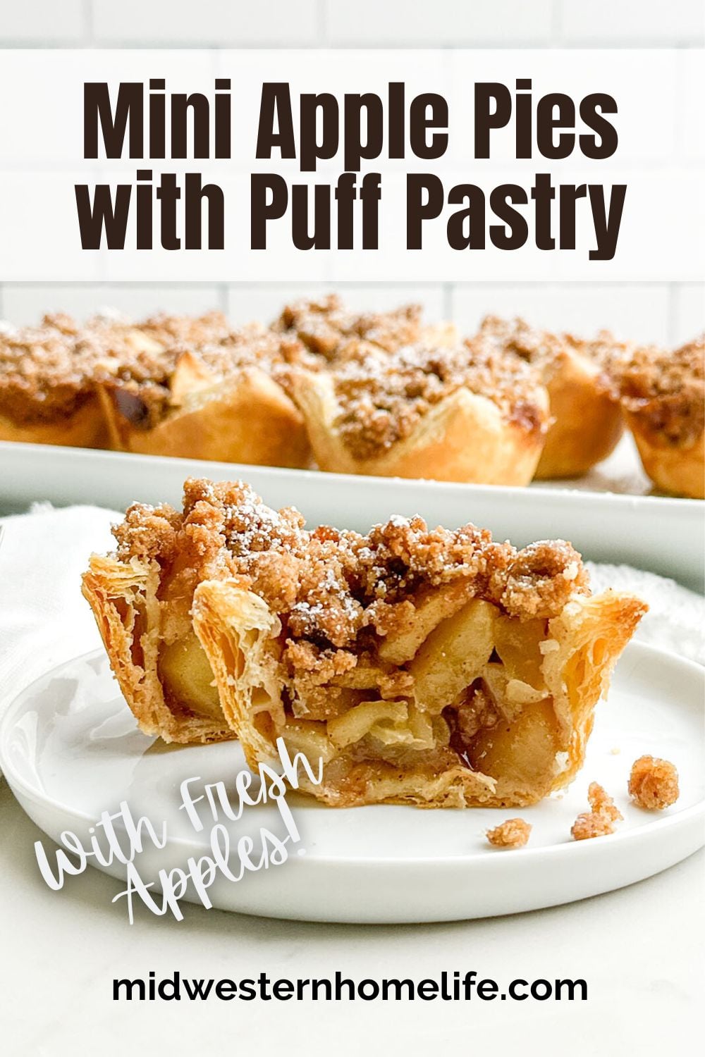 Mini Apple Pies with Puff Pastry (Muffin Tin Recipe) - Midwestern HomeLife