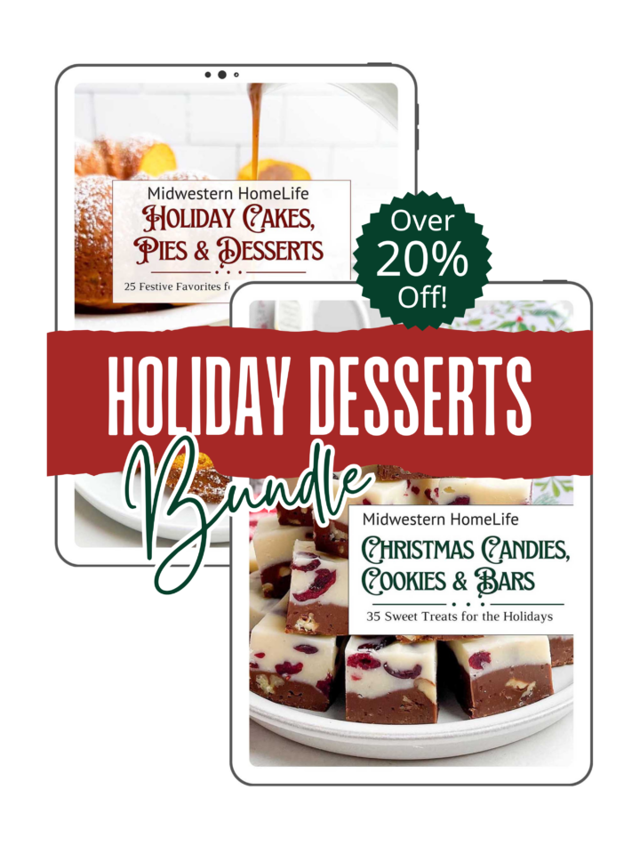 Holiday Desserts Recipe eBook Bundle - Midwestern HomeLife