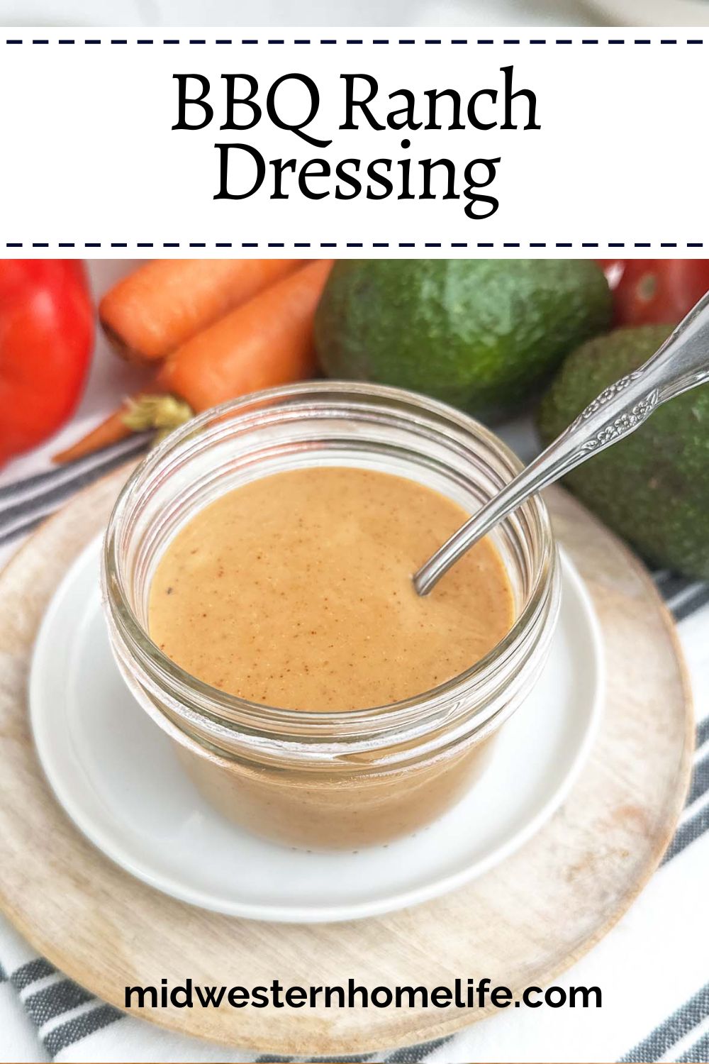 BBQ Ranch Dressing - Midwestern HomeLife
