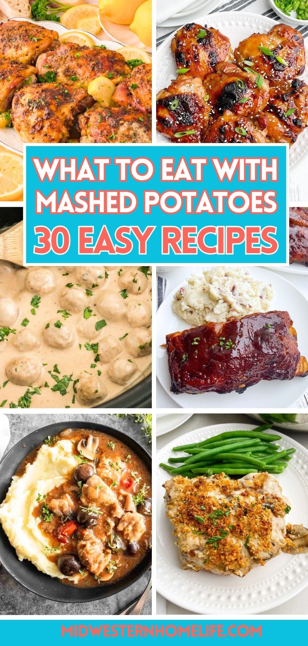 30 Dinner Ideas with Mashed Potatoes as a Side - Midwestern HomeLife