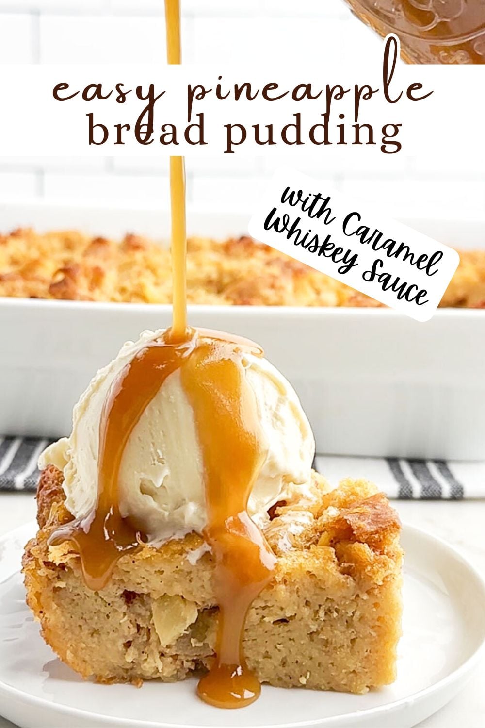 Pineapple Bread Pudding (Pineapple Casserole) - Midwestern HomeLife
